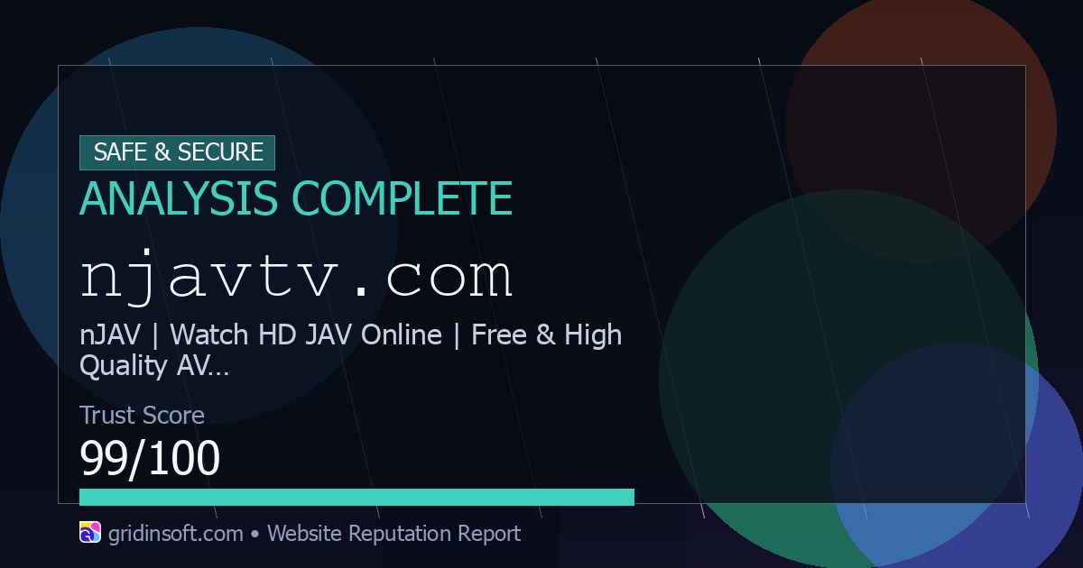 Njavtv.com：安全还是可信？ (信任评分 79/100)