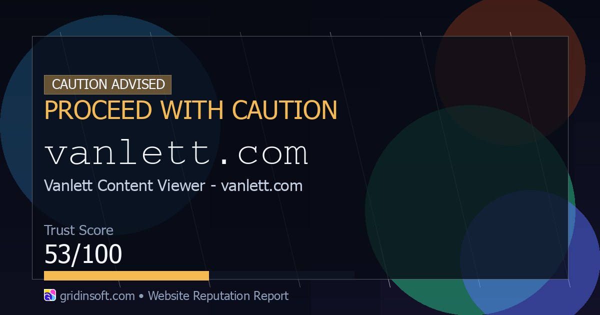 Vanlett.com：新域名警告 (信任评分 46/100)